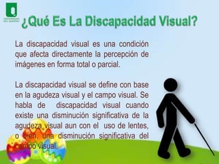 Discapacidad visual | PPTX