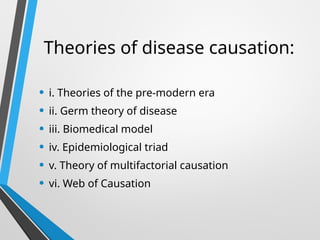 Disease Causation, its theories and factors affecting it | PPT