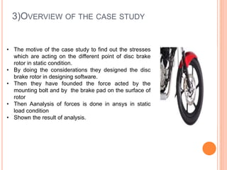 Disc brake rotor analysis case study | PPTX
