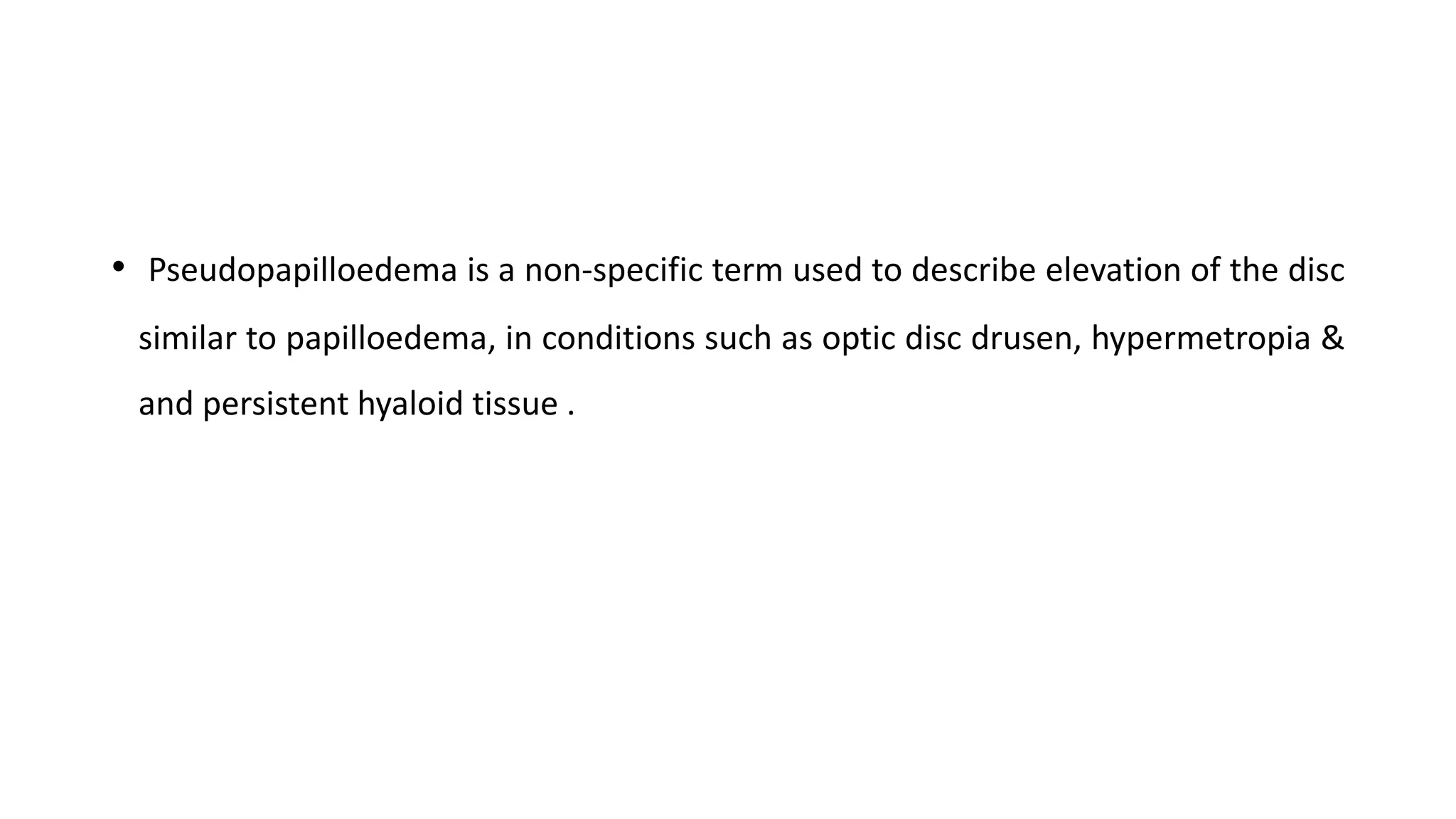 Disc edema ,papilloedema & optic neuritis | PPTX