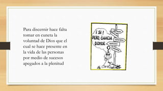 Discernimiento vocacional | PPTX
