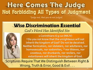 "Here Comes The Judge" - Should Christians Judge Others? | PDF
