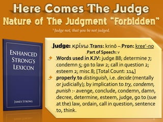 "Here Comes The Judge" - Should Christians Judge Others? | PDF