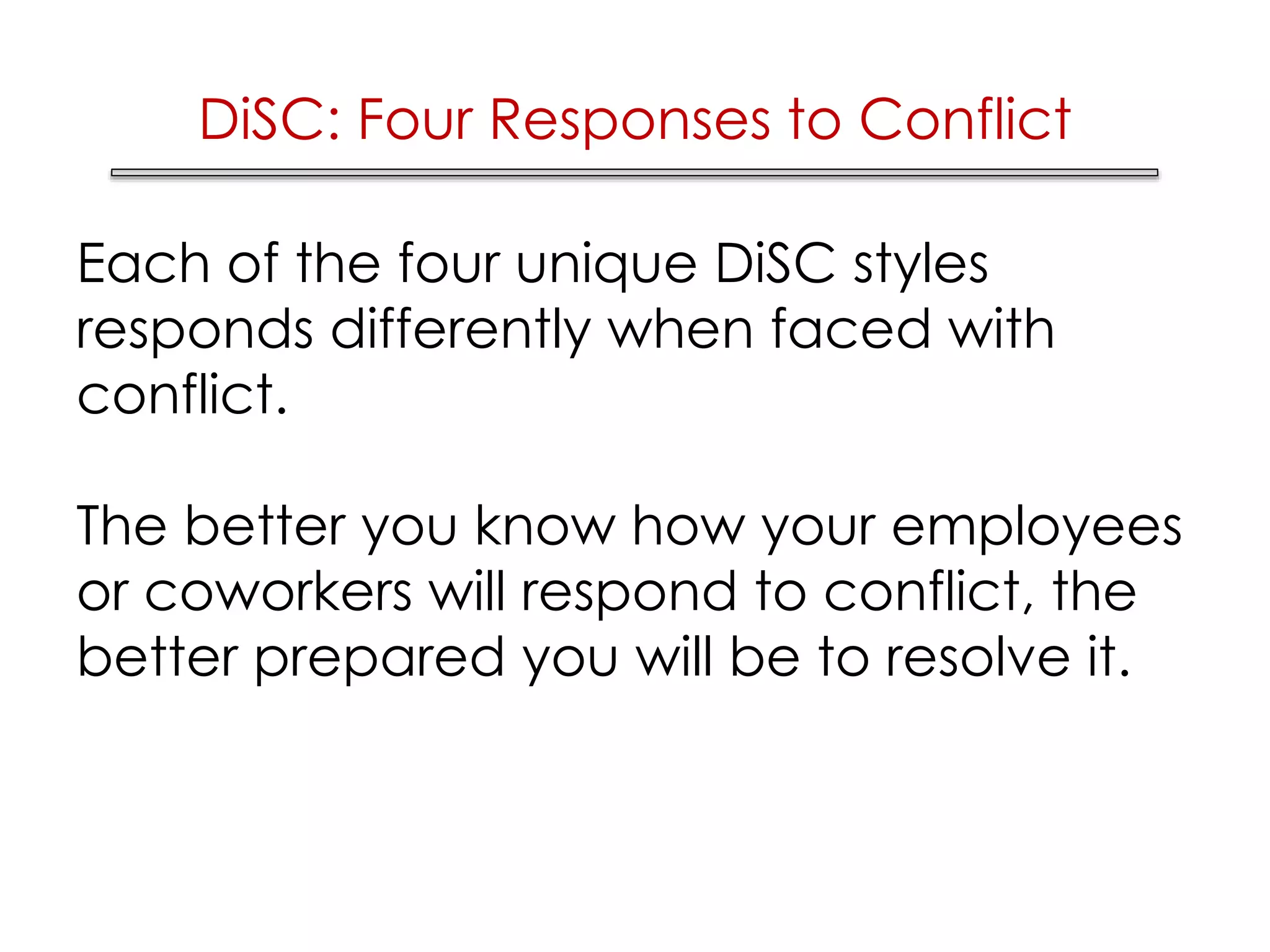 DiSC: Four Responses to Conflict | PPTX