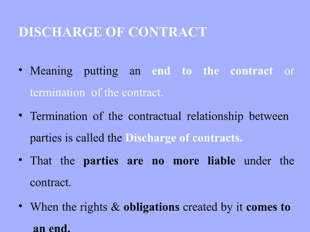 Discharge of Contract Discharge of Surety - BL.Unit III.pptx- BL.Unit I.pptx