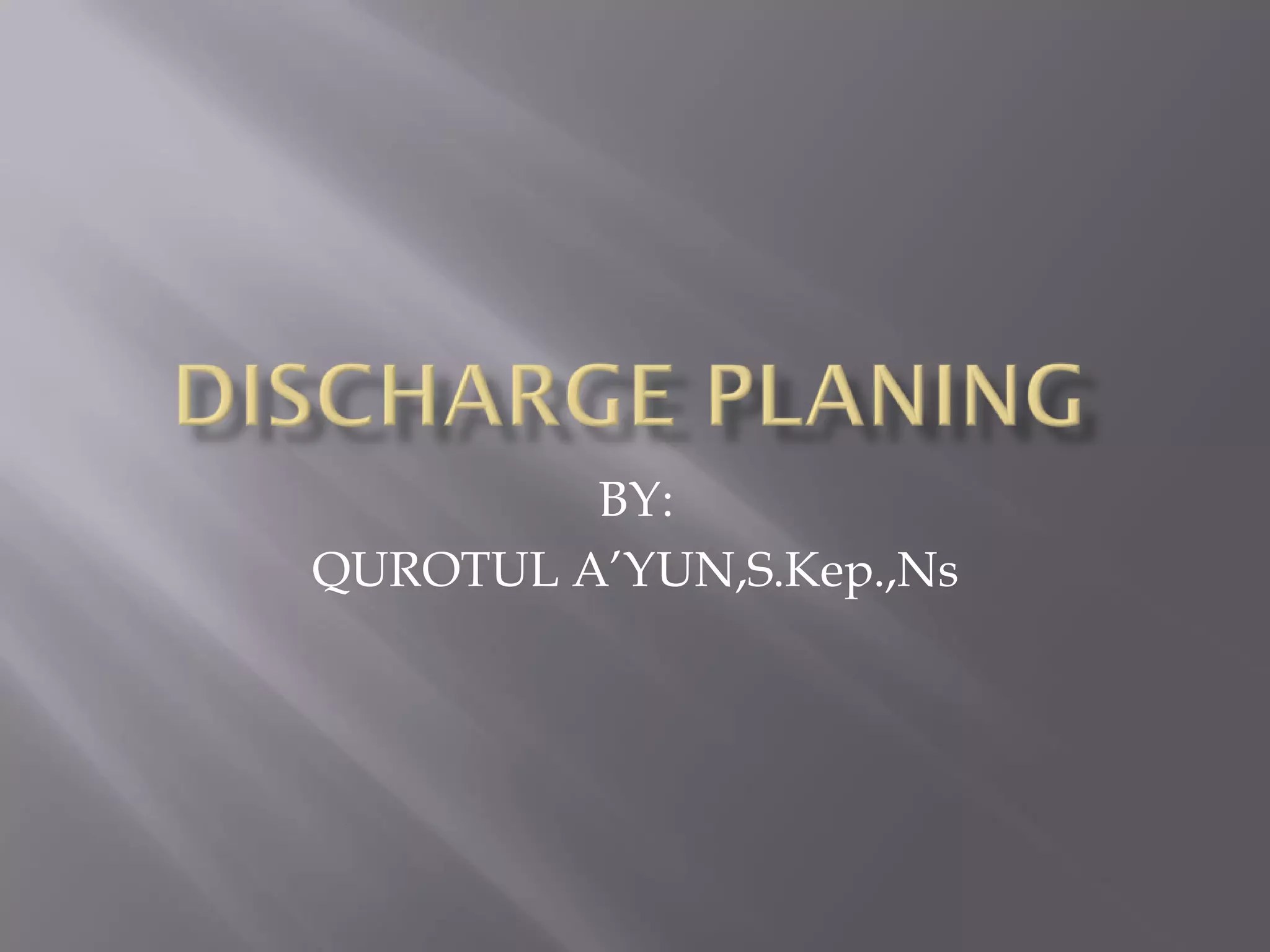 Discharge planning | PPT