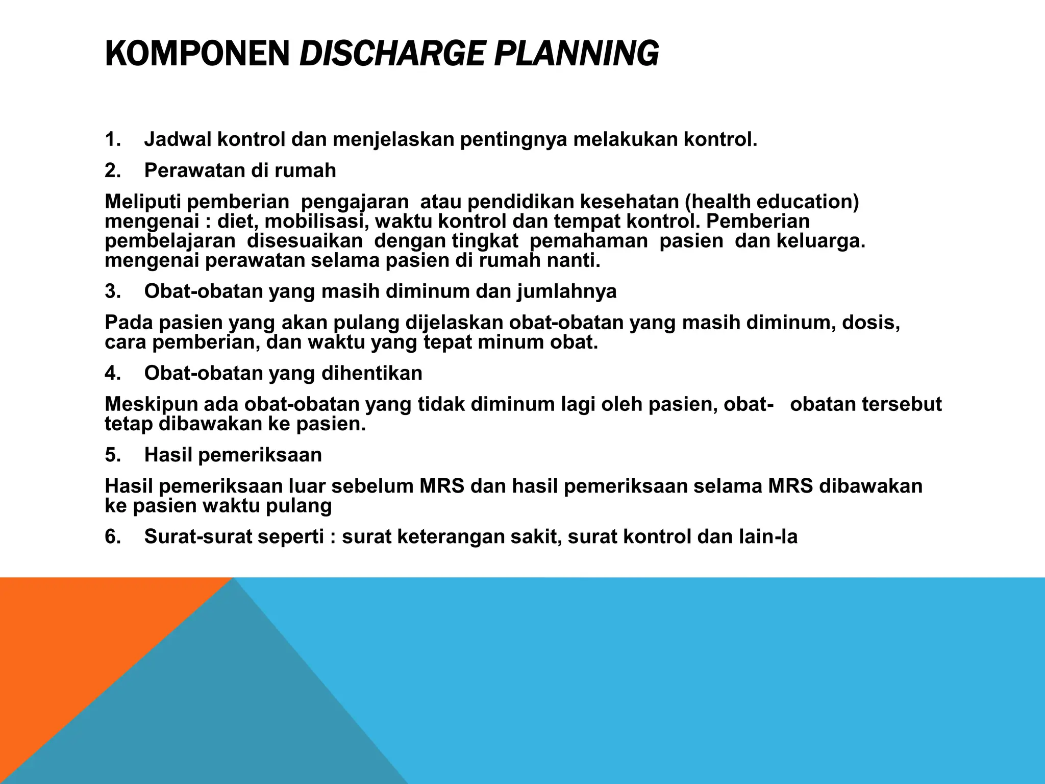 UPLOUD PRESENTASI AKP DISCHAREGE PLANNING | PPTX
