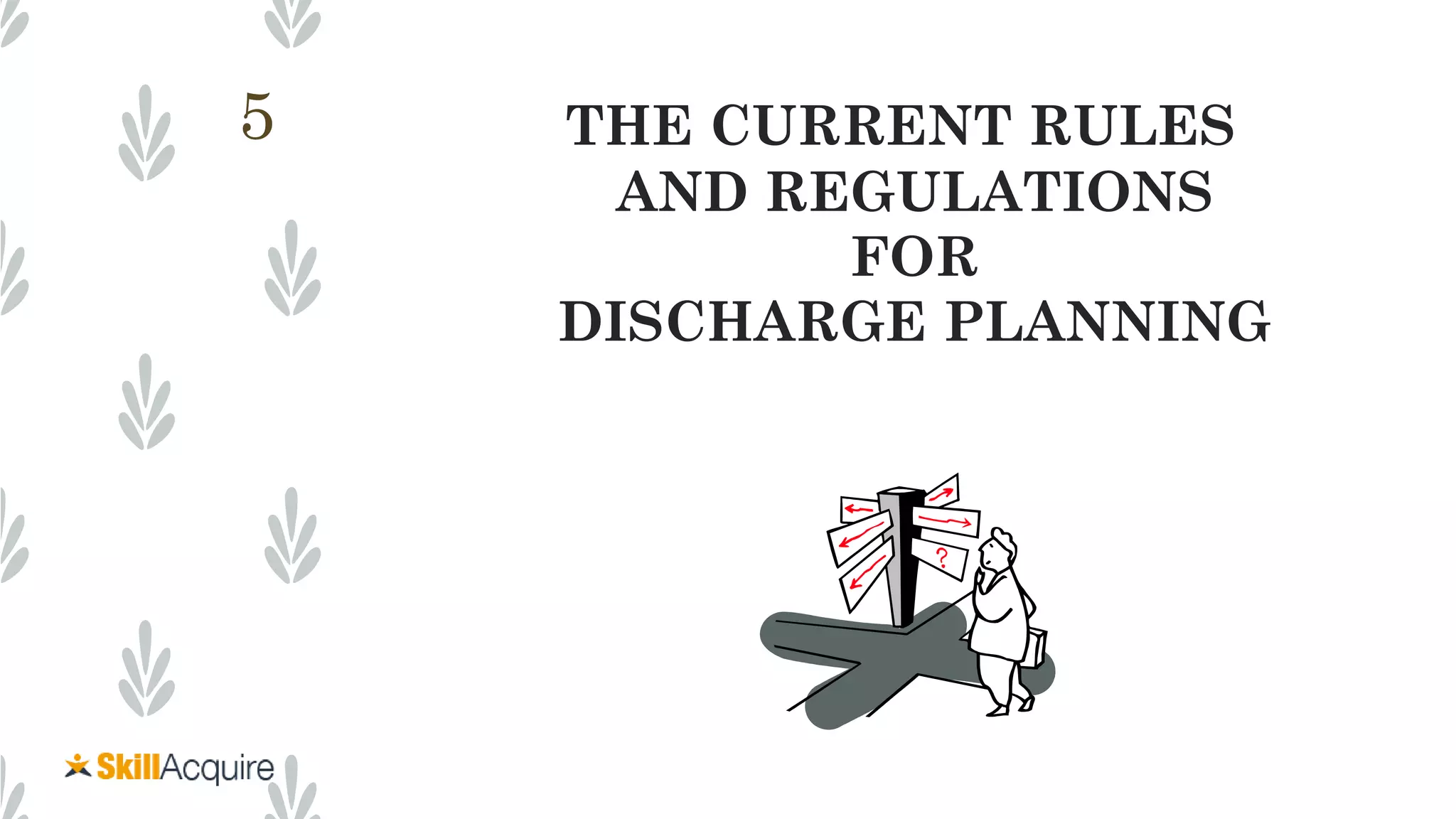 Discharge planning rules and conditions of participations | PPT