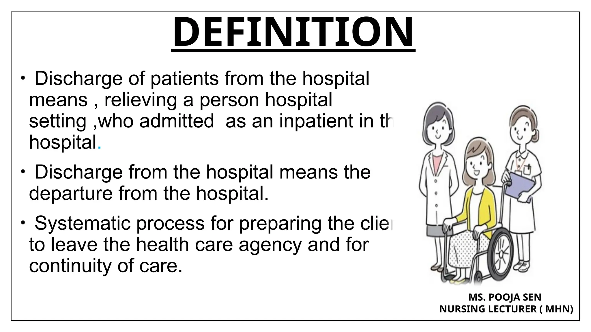 Discharge procedure and its types in hospital .pptx