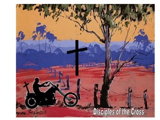 Disciples Of The Cross | PPT