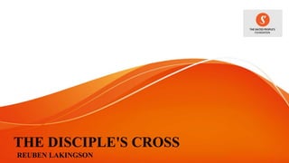 Disciple's Cross.pptx