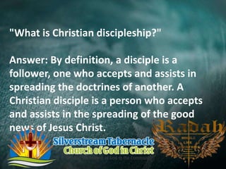 Discipleship class_Silverstream Tabernacle_Wayne Janecke | PPTX