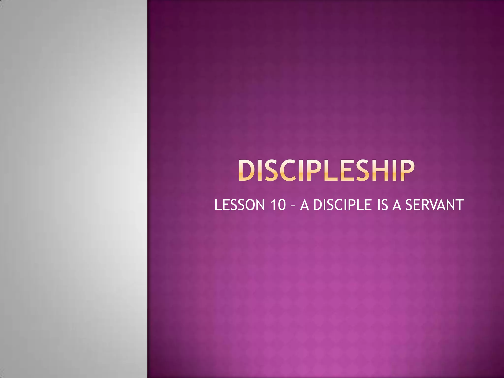 Discipleship lesson 10 | PPTX