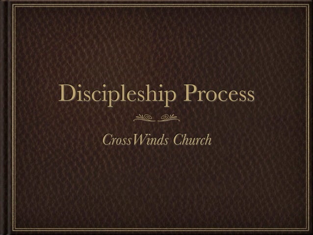 Discipleship Process 2009 | PPT