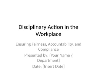 Disciplinary_Action_PPT_V2.pptx all procedure | PPTX