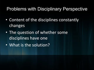 Disciplinary Perspective | PPT