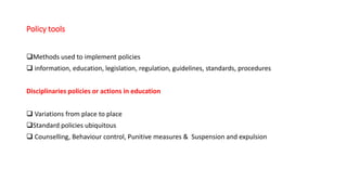 Disciplinary Policies in education system.ppsx