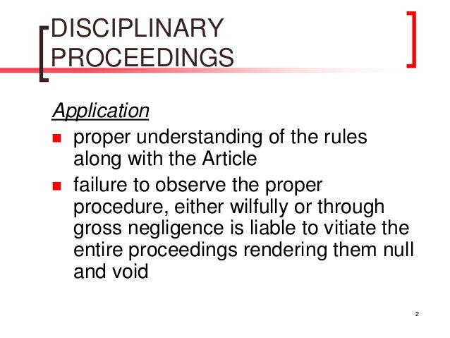 Disciplinary proceedings Disciplinary proceedings