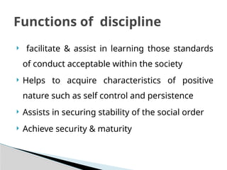 Discipline education ppt for students.... | PPTX