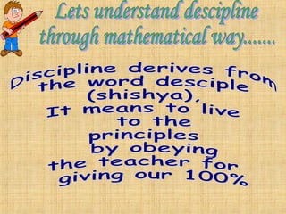 Discipline By Ms Chandla | PPT