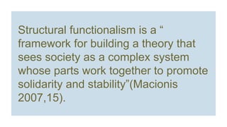 Discipline and Ideas in Social Sciences Q1 - Wk. 2 - Structutal ...