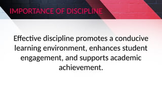DISCIPLINE AND THE LEARNING SITUATION.pptx