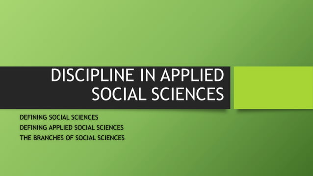 BRANCHES OF SOCIAL SCIENCE | PPTX