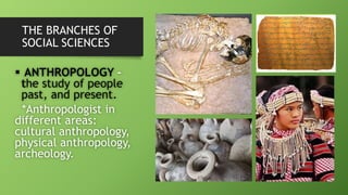 BRANCHES OF SOCIAL SCIENCE | PPTX