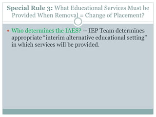 Discipline of students with disabilities -2 fundamentals, 3 special ...
