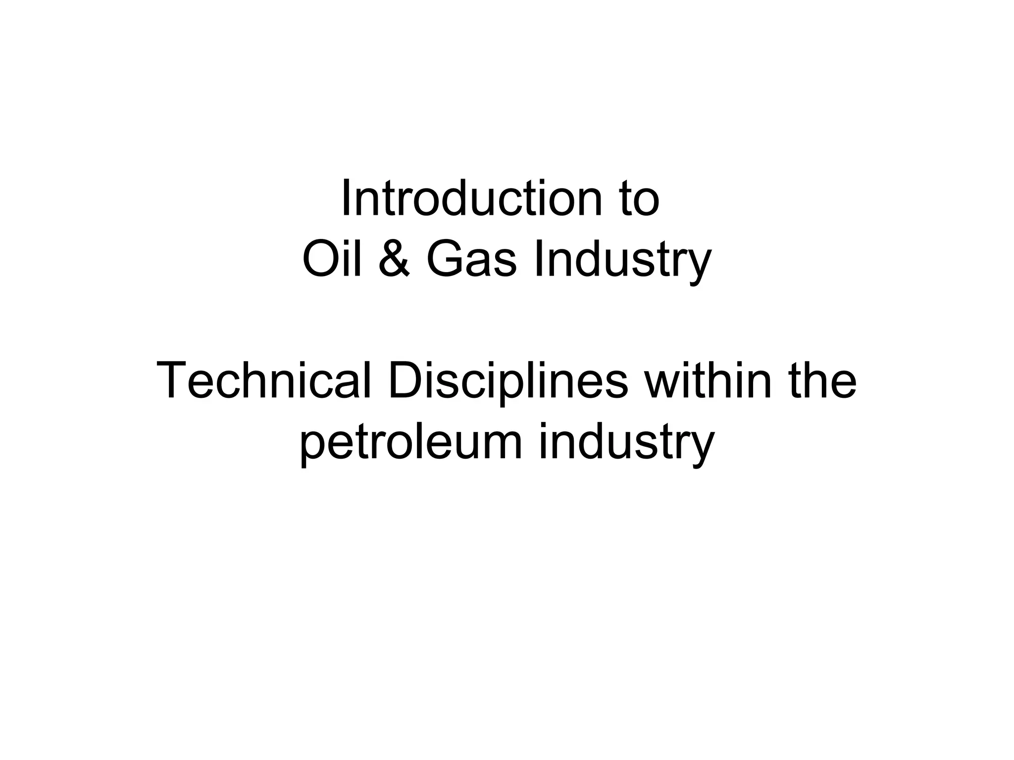 Oil & Gas Disciplines | PPT