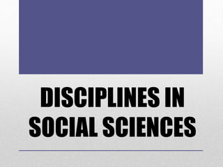 Disciplines in Social Sciences | PPTX