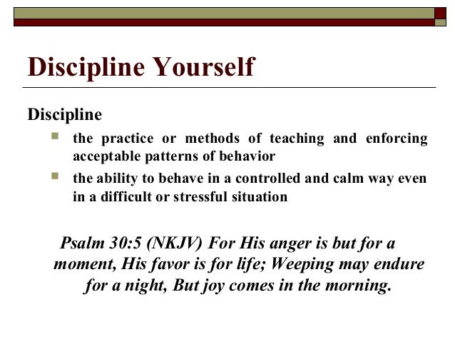 Discipline Yourself