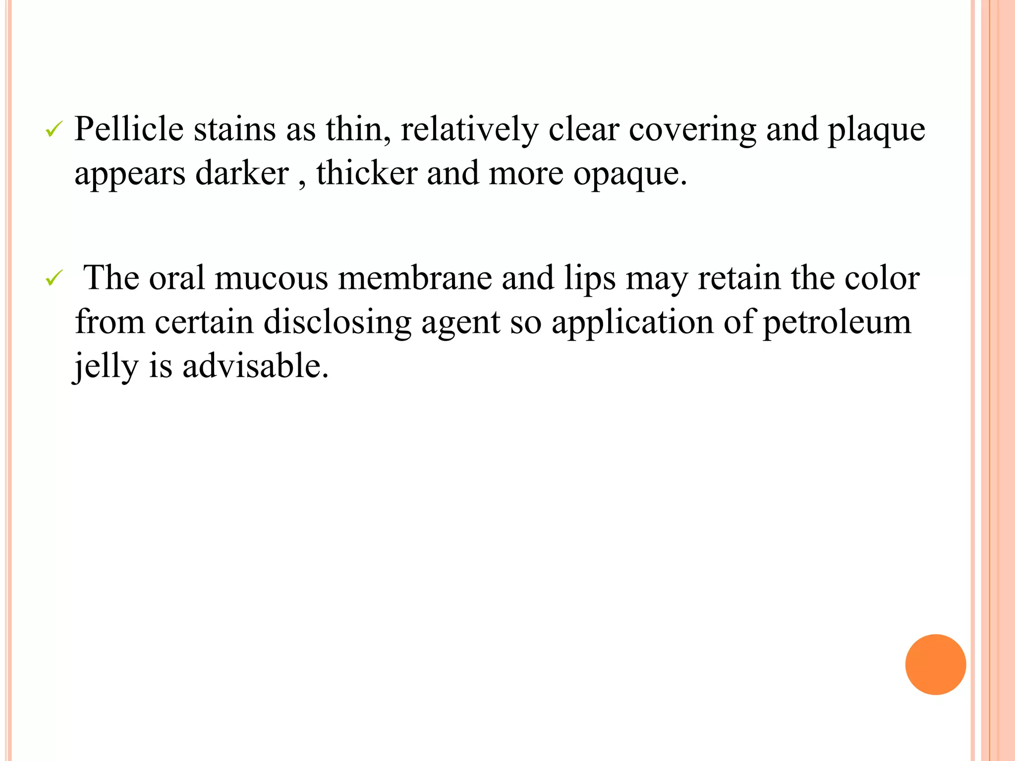 DISCLOSING AGENTS in dentistry ptx | PPTX