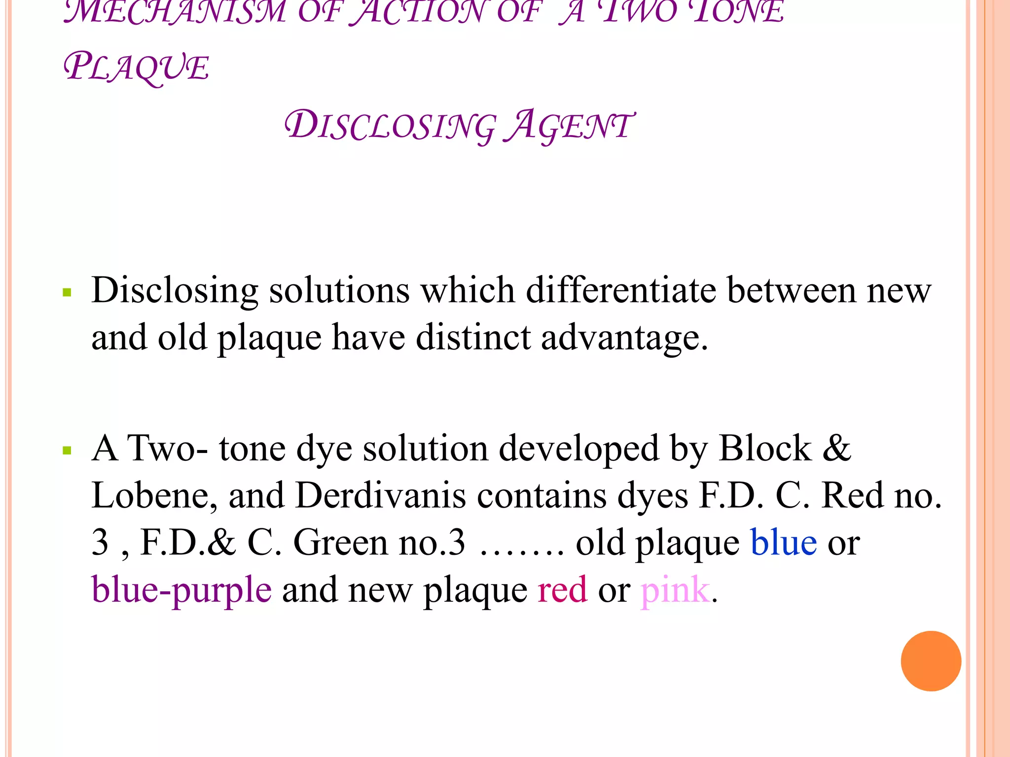 DISCLOSING AGENTS in dentistry ptx | PPTX