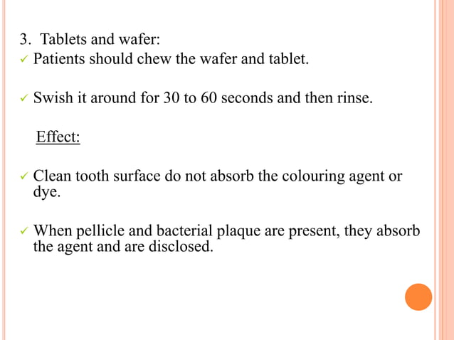 DISCLOSING AGENTS in dentistry ptx | PPTX | Oral care | Personal Care