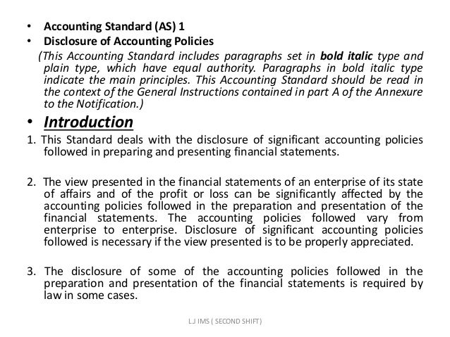 Disclosure of accounting policies