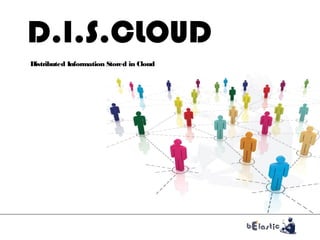 D.I.S.Cloud | PPT