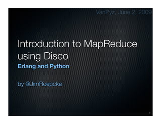 Introduction to MapReduce using Disco | PPT