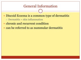 Discoid eczema | PPTX