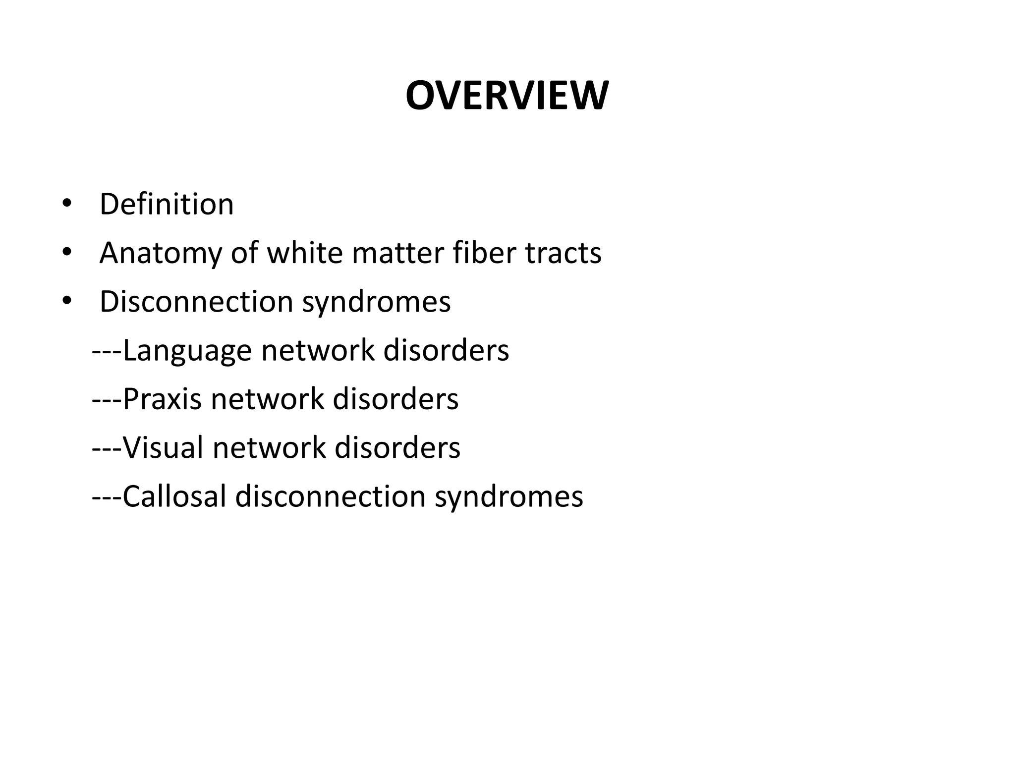 Disconnection syndromes sharath | PPTX