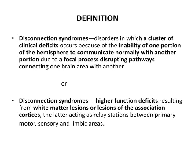 Disconnection syndromes sharath | PPTX