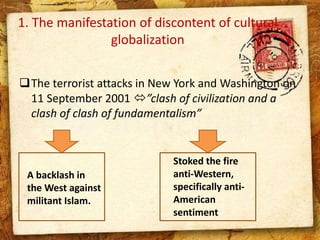 Discontent of cultural globalization | PPT