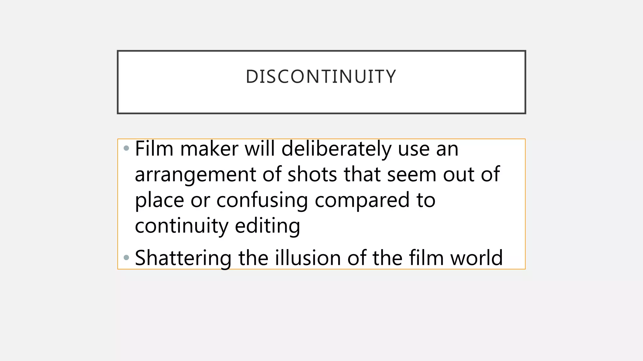 Discontinuity editing | PPTX