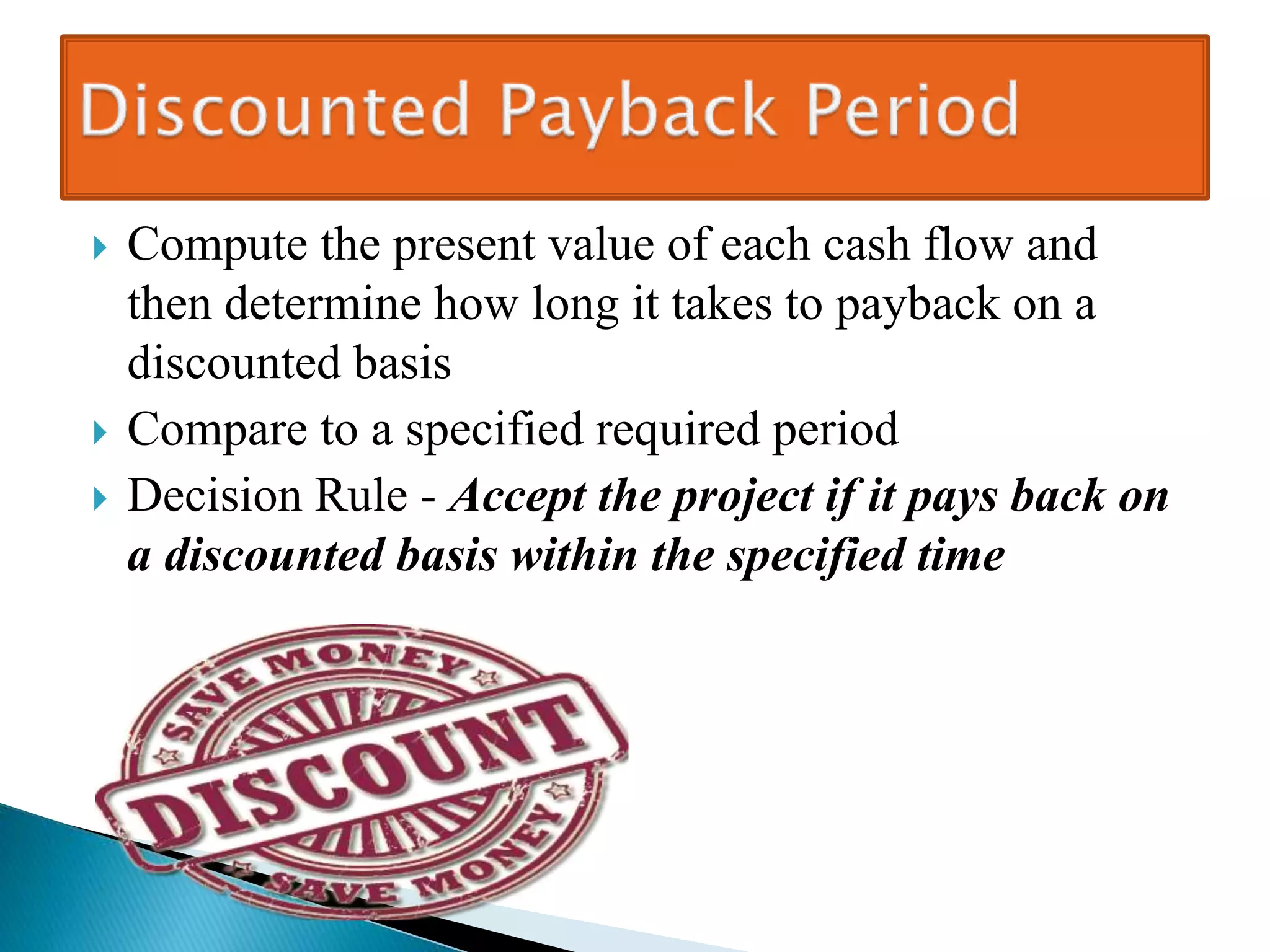 Discounted payback period | PPTX
