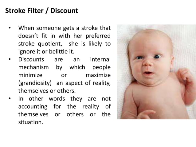 Discounting (Transactional analysis / TA is an integrative approach to ...