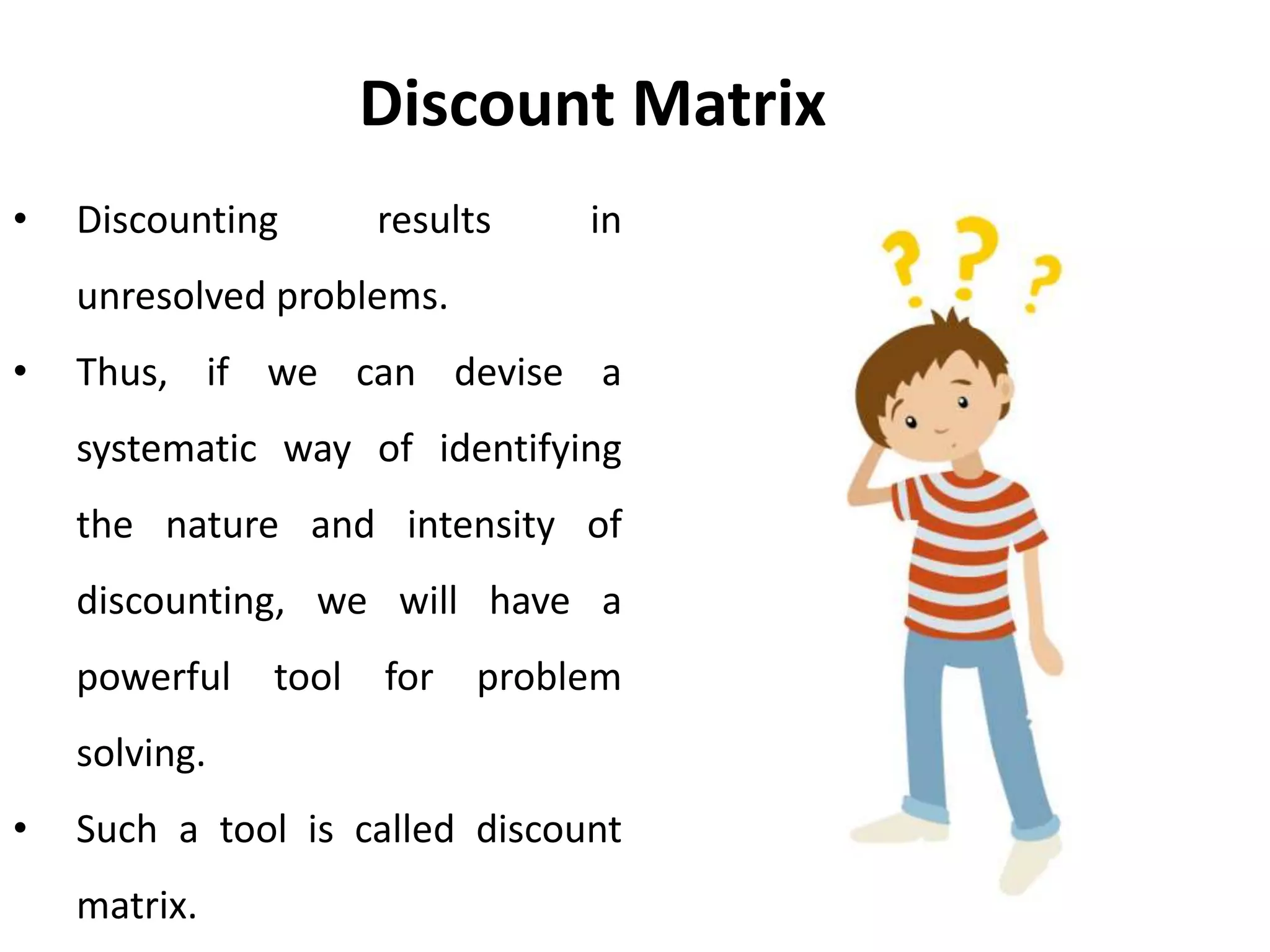 Discount matrix (Transactional analysis / TA is an integrative approach ...
