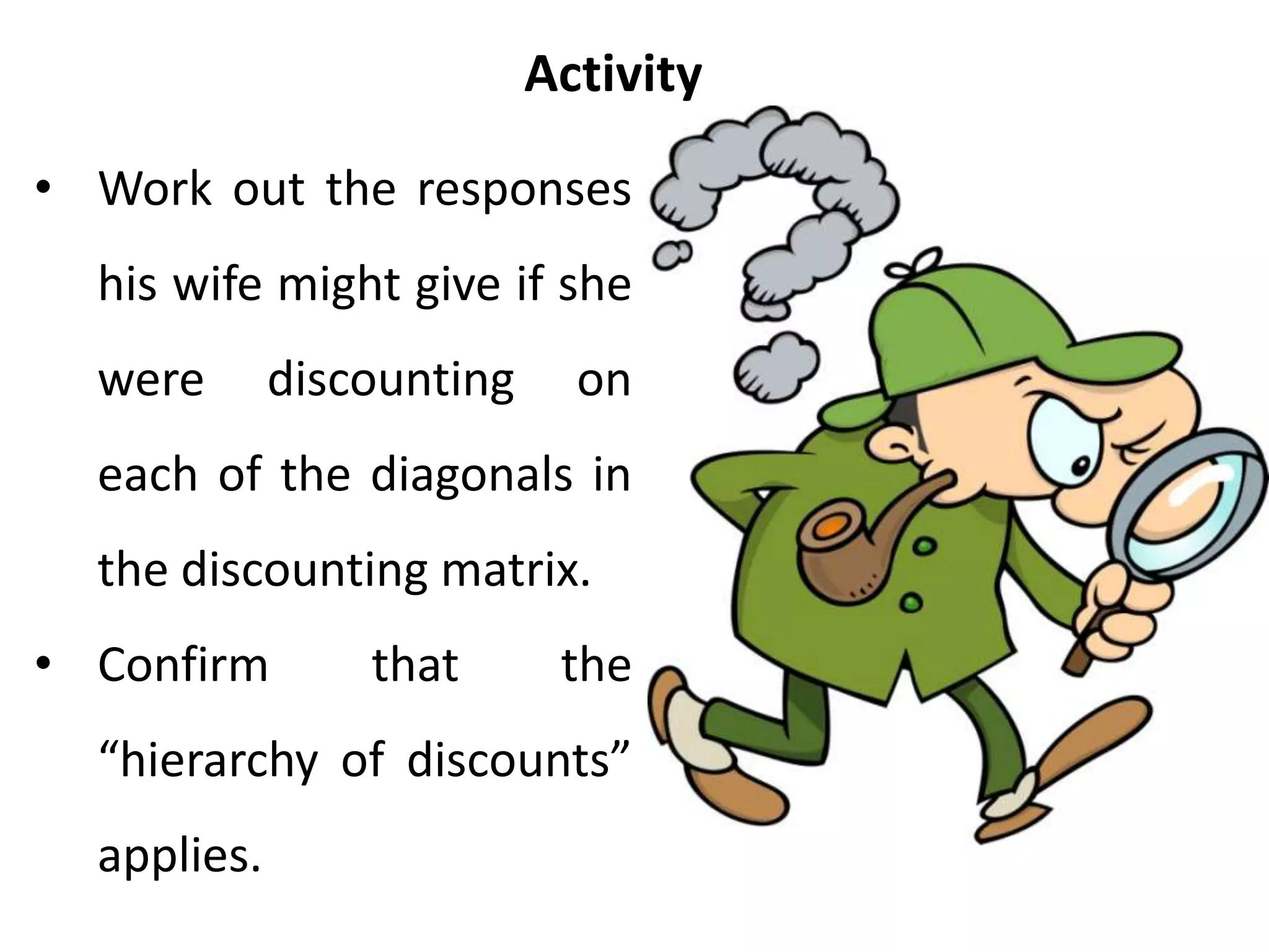 Discount matrix (Transactional analysis / TA is an integrative approach ...