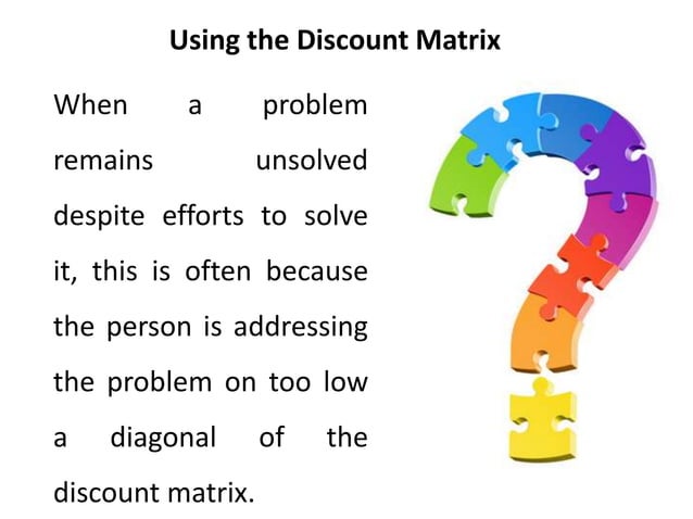 Discount matrix (Transactional analysis / TA is an integrative approach ...