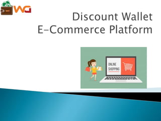 Discount wallet platform | PPT
