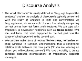 Discourse analysis for language studies intro | PPTX